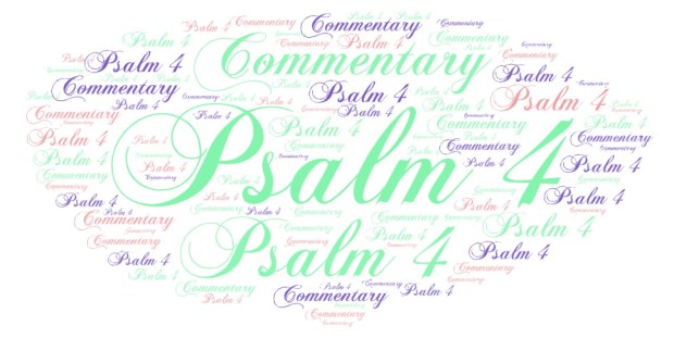 Psalm 4 Commentary – Explaining The Book