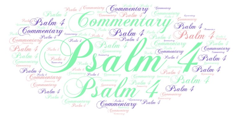 Psalm 4 Commentary – Explaining The Book