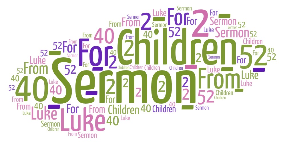 Sermon for Children from Luke 2:40-52 – Explaining The Book