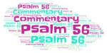 Psalm 56 Commentary – Explaining The Book