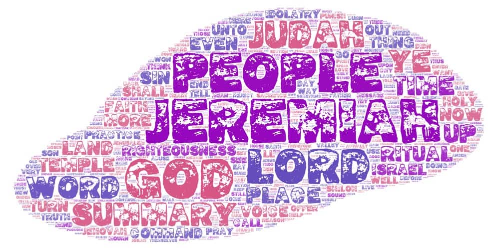 Jeremiah 7 Summary – Explaining The Book