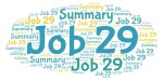 Job 29 Summary – Explaining The Book